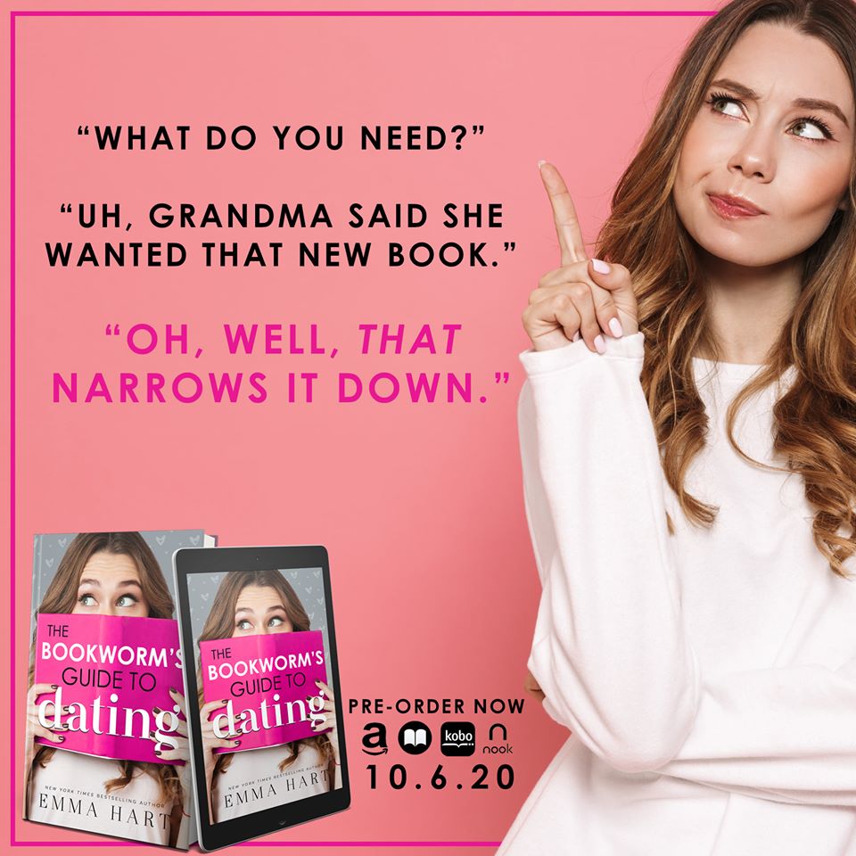 Teaser Reveal! THE BOOKWORM’S GUIDE TO DATING by Emma Hart (The ...