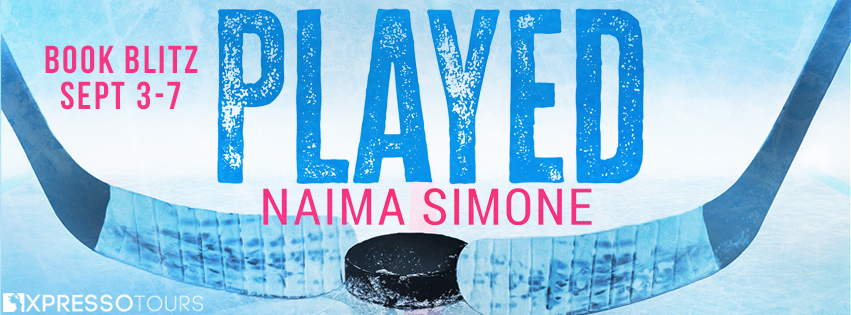 Release Day and Giveaway! PLAYED by Naima Simone